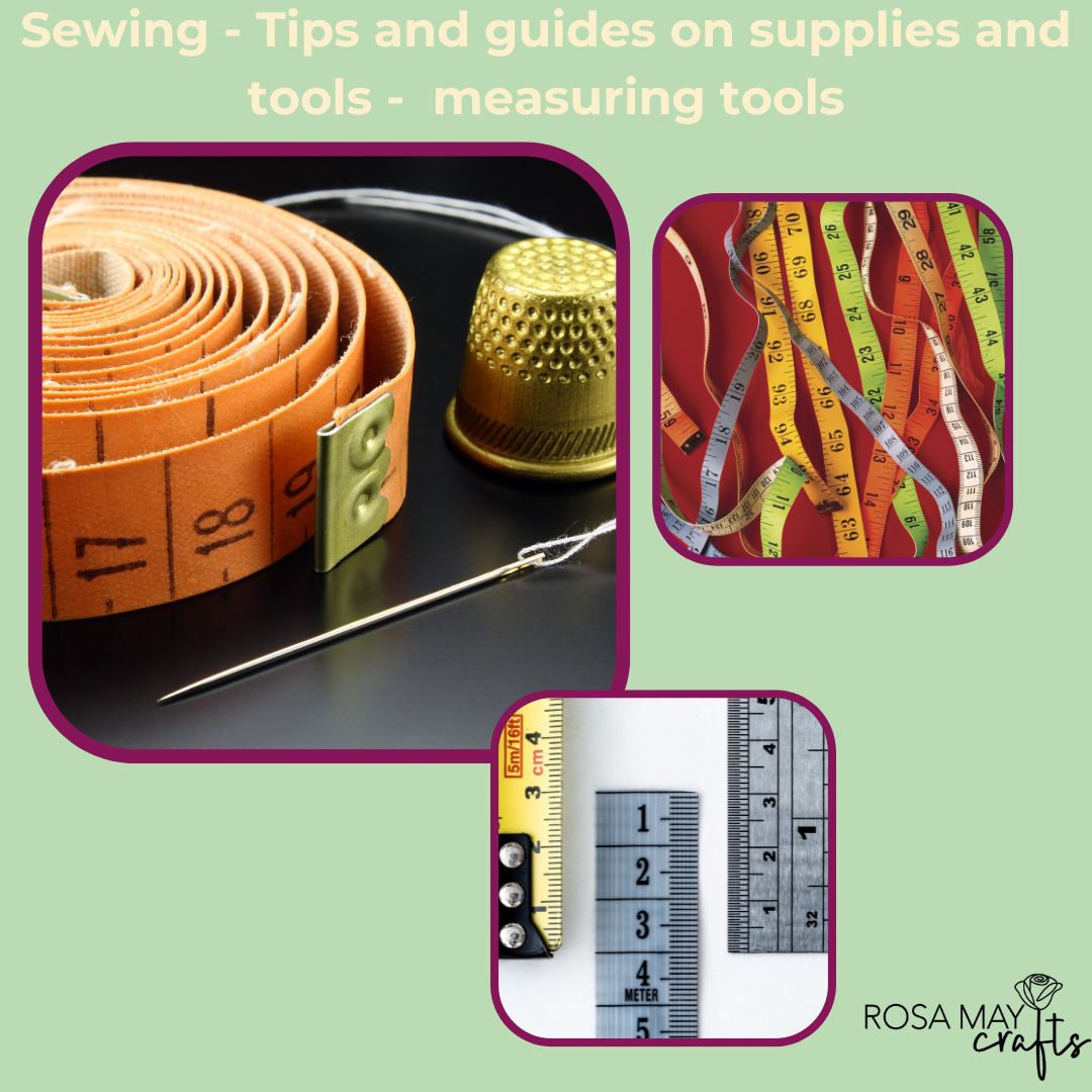 Measuring for sewing - a beginner's basic guide - Rosa May Crafts