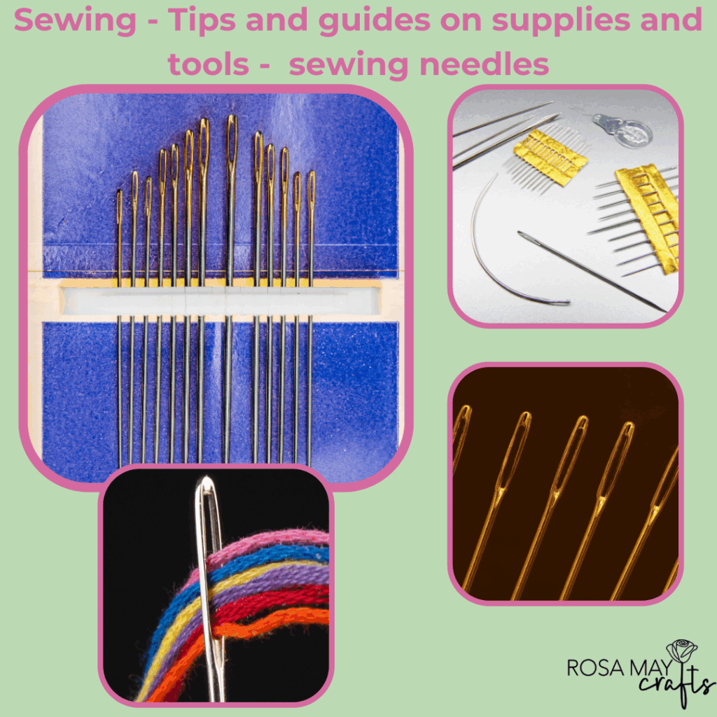Hand sewing needles - basic guide - Rosa May Crafts